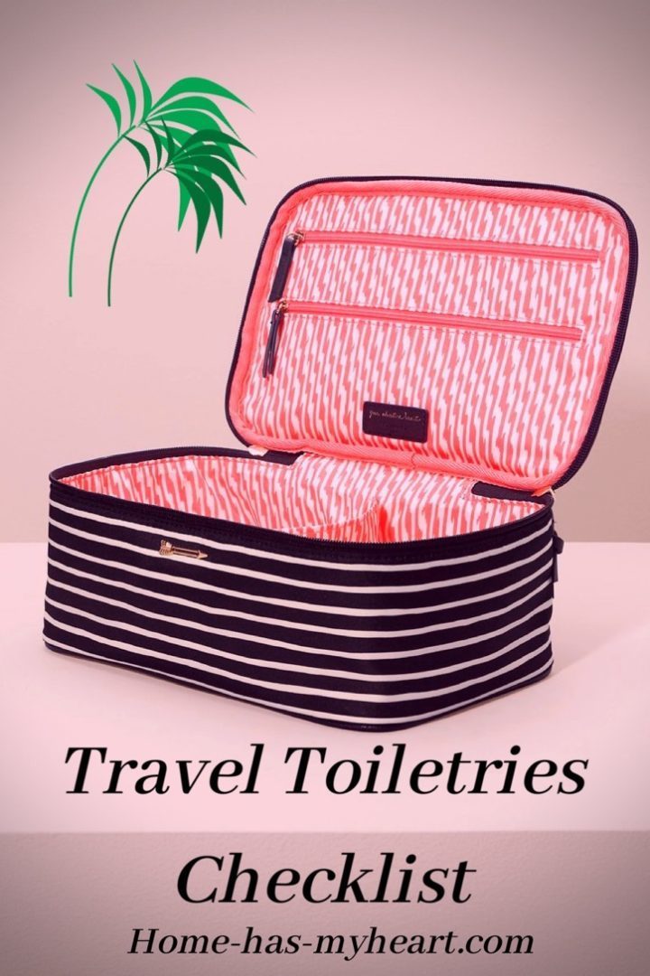 Travel Toiletries Checklist – Home Has My Heart